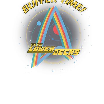 "Star Trek: Lower Decks Vintage Rainbow Buffer Time!" Essential T-Shirt ...