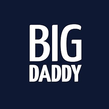 "Big Daddy" Sticker for Sale by Jeff Jones | Redbubble
