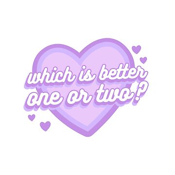 "Which is Better One or Two? Optometry Ophthalmology " Sticker for Sale ...