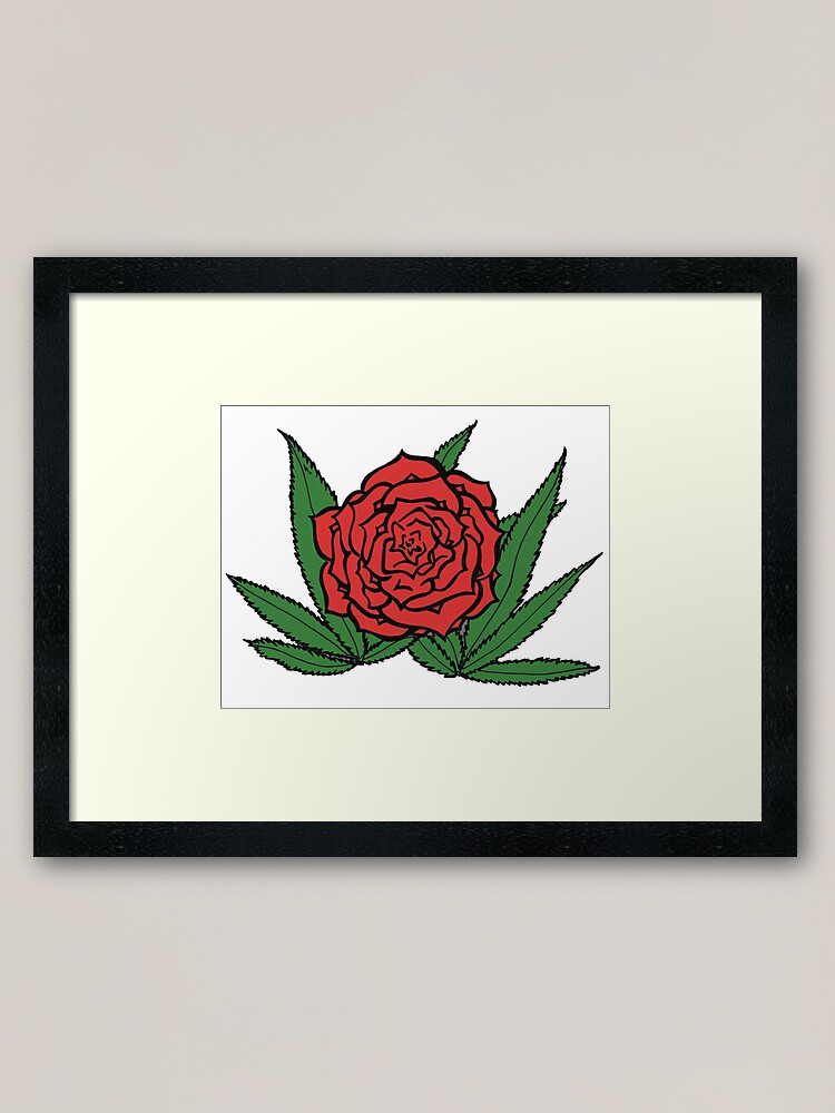 "Weed Rose - Trippy Stoner Marijuana Rose" Framed Art Print by ...