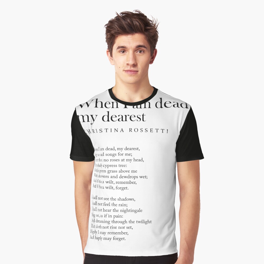 "When I am dead, my dearest, - Christina Rossetti Poem - Literature ...