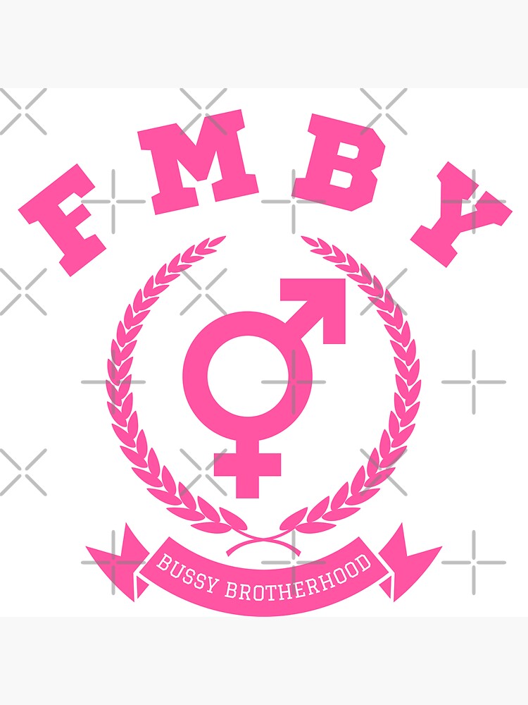 "FMBY Bussy Brotherhood Femboy College" Sticker for Sale by ...