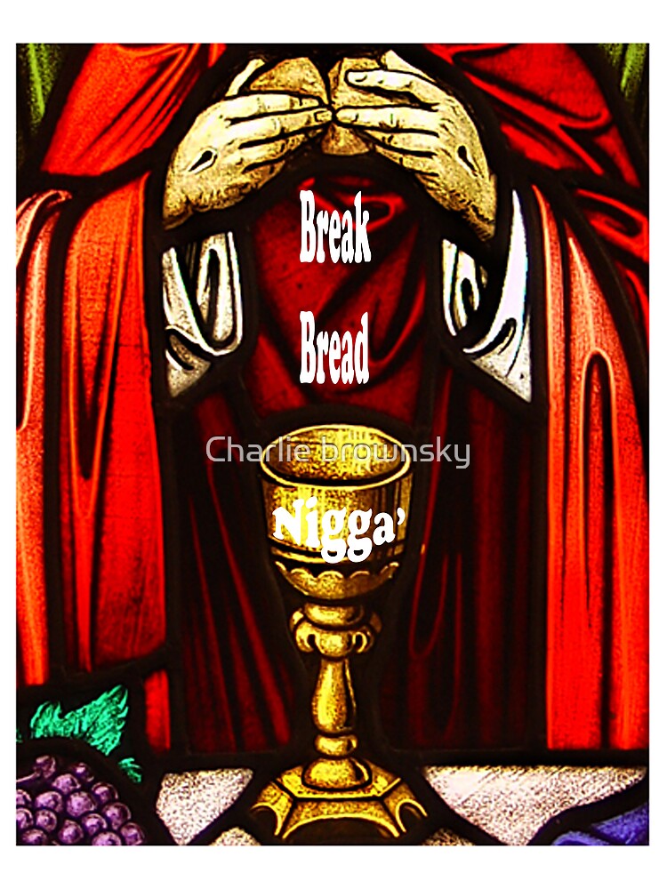 "break bread" T-shirt for Sale by AethersRancor | Redbubble | bread t ...