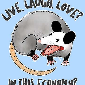 "live laugh love possum" Sticker for Sale by hunnydoll | Redbubble