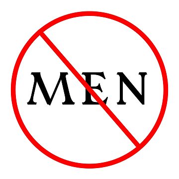 "No Men Allowed Bumper Sticker" Sticker for Sale by katiemarie2013 ...