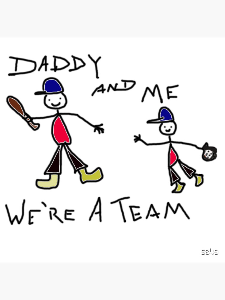 "Daddy And Me We're A Team" Sticker for Sale by 5849 | Redbubble
