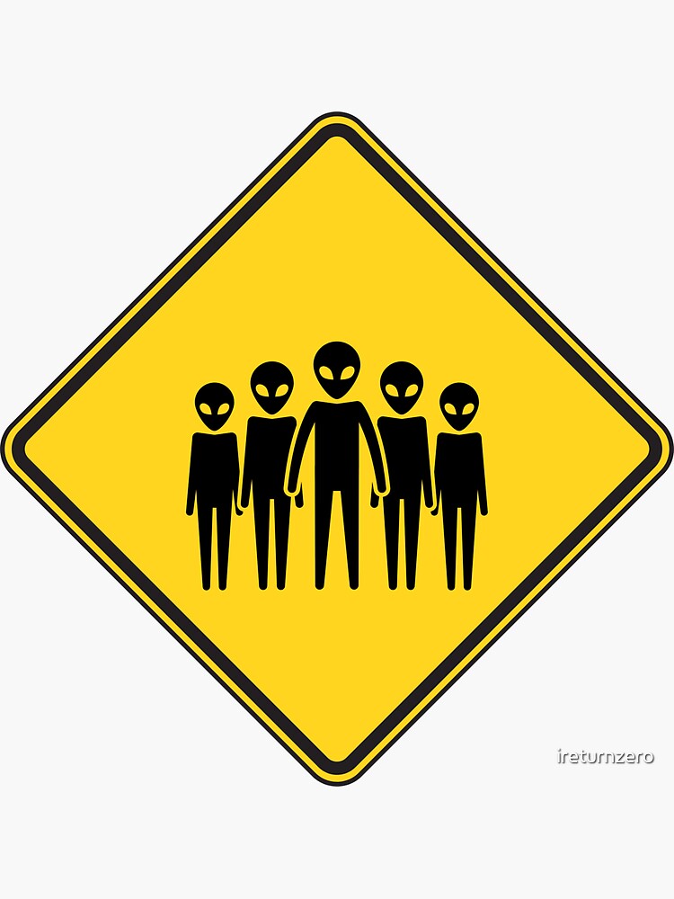 "Stop sign - Aliens ahead - slow down Aliens crossing road " Sticker ...