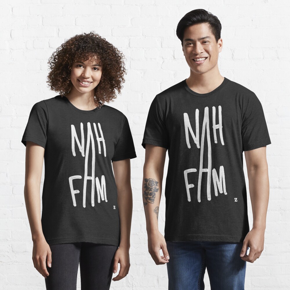 "Nah Fam White" T-shirt by YOUNGTHUNDA | Redbubble