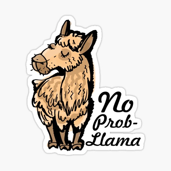 No Probllama Stickers | Redbubble