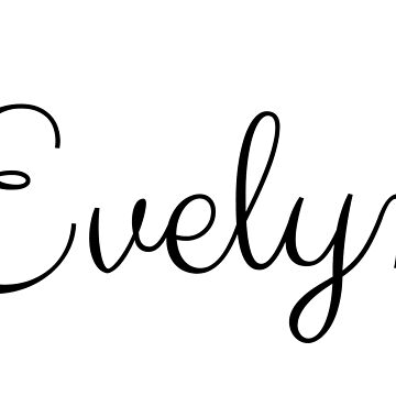 "Evelyn name written in nice simple font" Sticker for Sale by ...