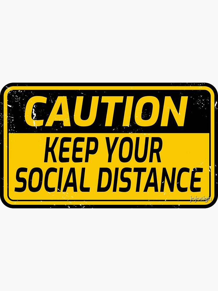 " Keep Your Social Distance Warning Sign Social Distancing" Sticker for ...