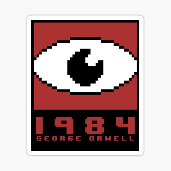 "1984 George Orwell Pixel Art Tribute" Sticker for Sale by EsoKafi ...