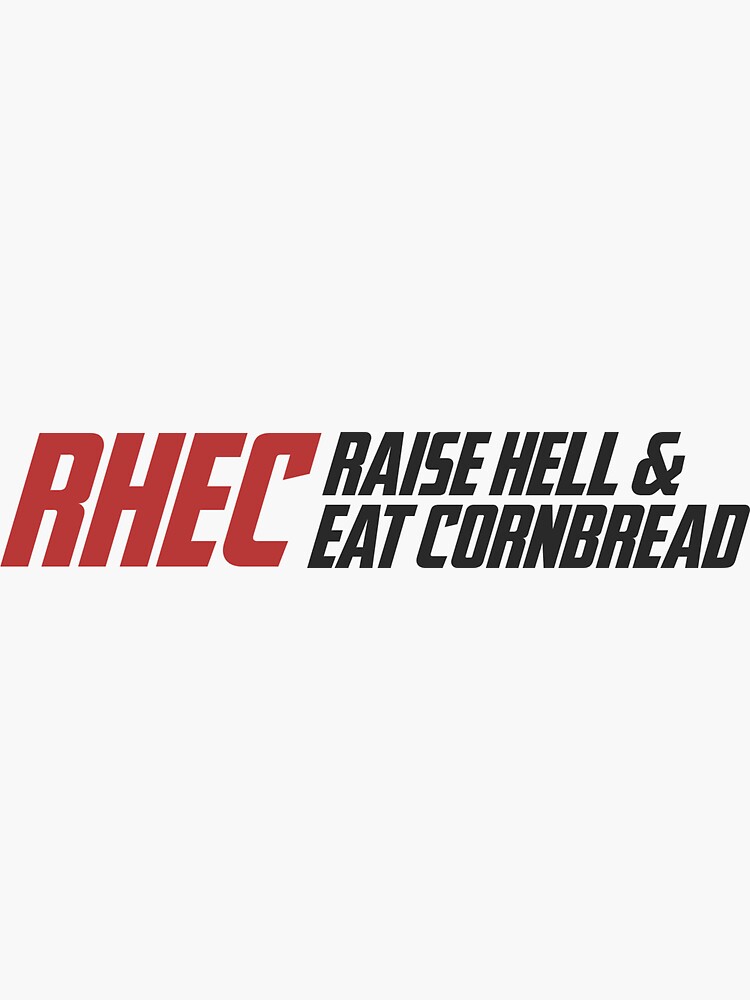 "RHEC ( Raise hell & eat cornbread ) Logo" Sticker for Sale by ...