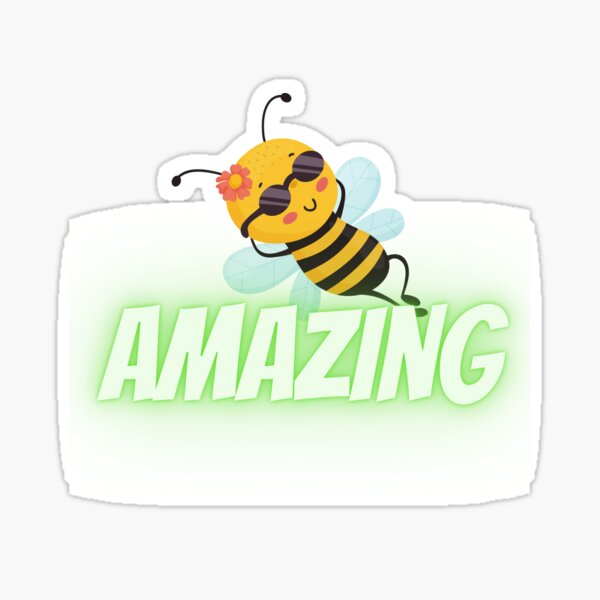 "BE AMAZING" Sticker for Sale by KelliesCorner | Redbubble