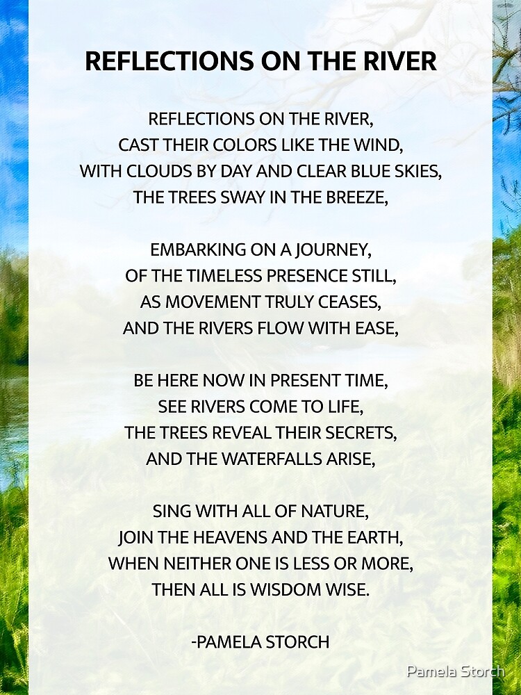 "Reflections on the River Poem" Art Print for Sale by Pamela Storch ...