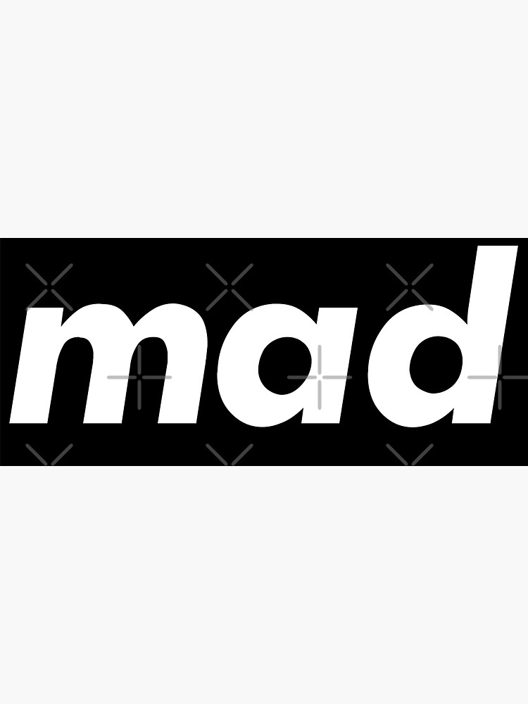 "Mad" Sticker for Sale by ProjectX23 | Redbubble