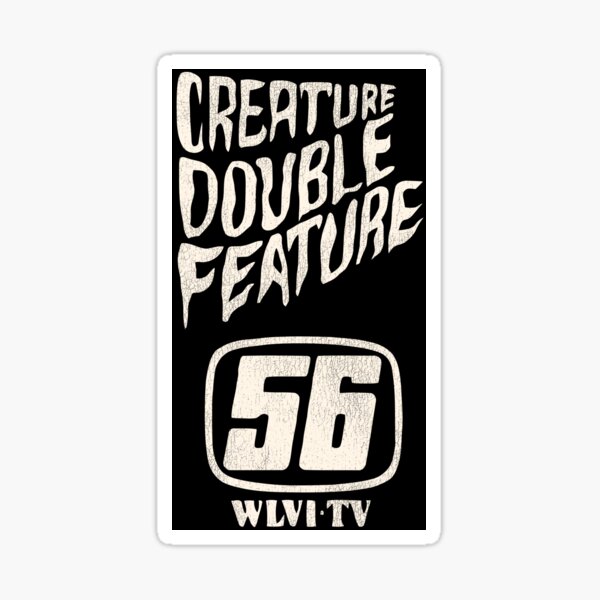 "Creature Double Feature 70s Horror WLVI 56 Boston" Sticker for Sale by ...