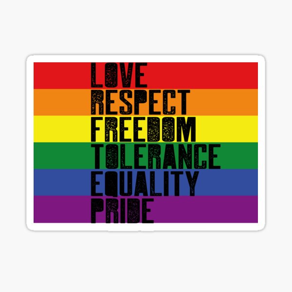 "pride month love, respect, freedom, tolerance, equality, pride ...