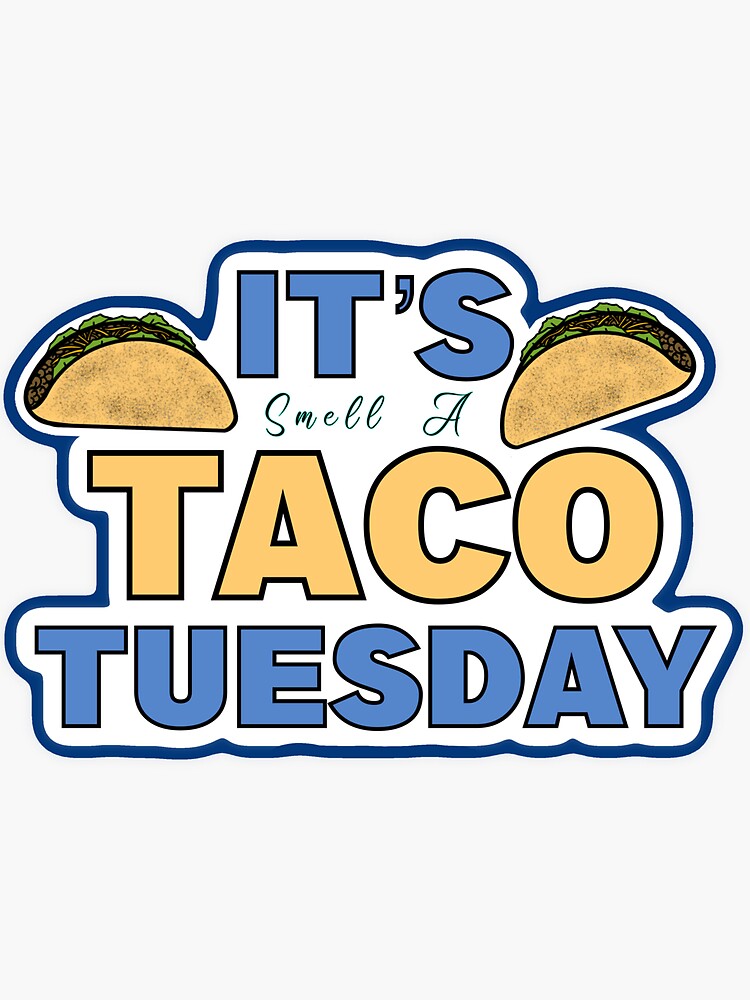 "Taco Tuesday " Sticker for Sale by JenVance86 | Redbubble