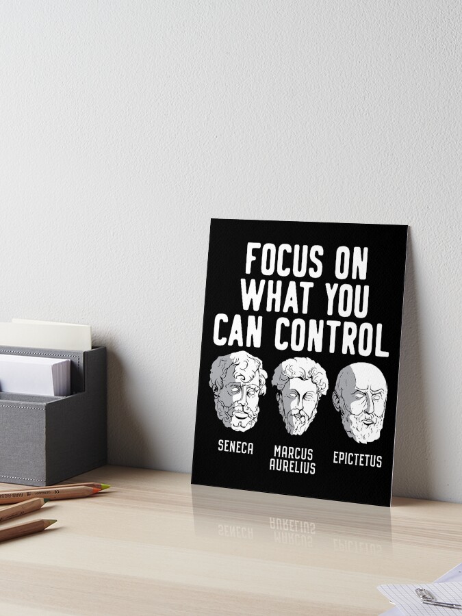 "Stoic Quote Focus On What You Can Control - Seneca Marcus Aurelius ...