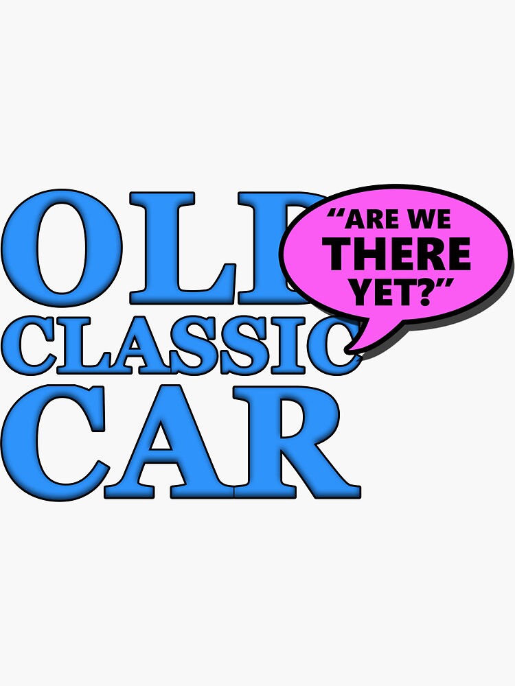 ""Are We There Yet?" (transparent background)" Sticker for Sale by ...