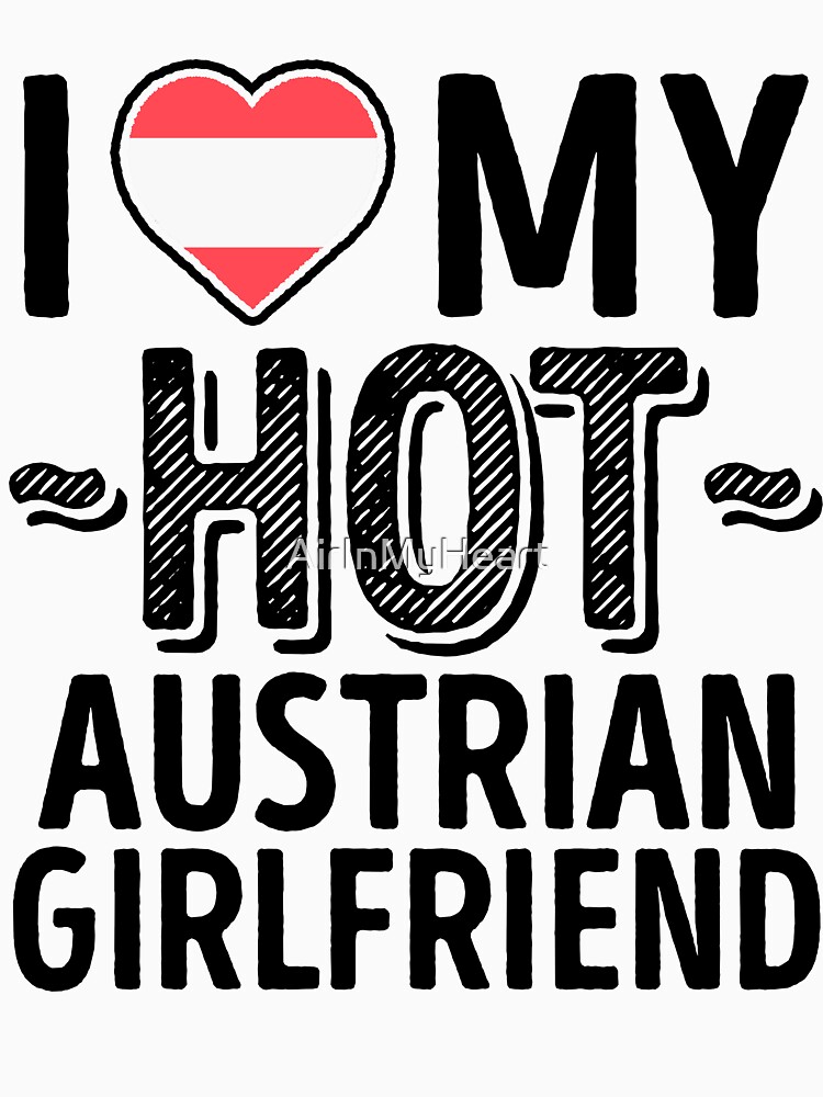 "I Love My HOT Austrian Girlfriend - Cute Austria Couples Romantic Love ...