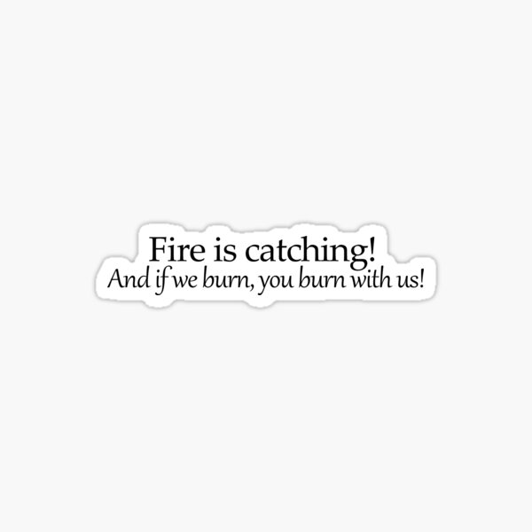 "Fire is Catching Hunger Games" Sticker for Sale by megans2000 | Redbubble