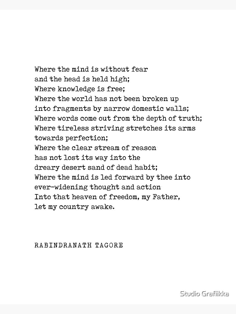 "Where the mind is without fear - Rabindranath Tagore Poem - Literature ...