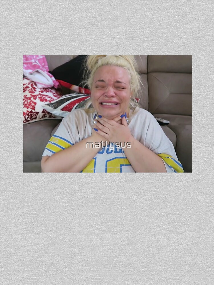 "Trisha Paytas Crying Meme" Pullover Sweatshirt by mattysus | Redbubble