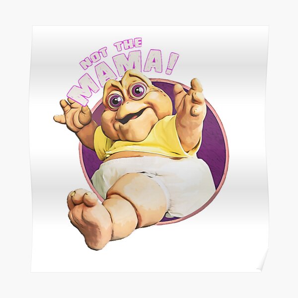 "Not the mama dinosaur" Poster by Cassidybanksart | Redbubble