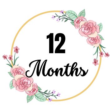 "12 Months Milestone Baby Birthday Girl Pink Floral Script" Sticker for ...