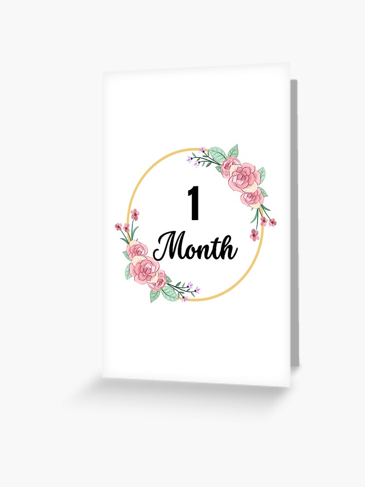 "1 Month Milestone Baby Girl Pink Floral Script" Greeting Card for Sale ...