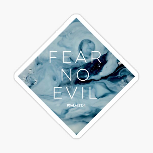 Fear No Evil Stickers | Redbubble