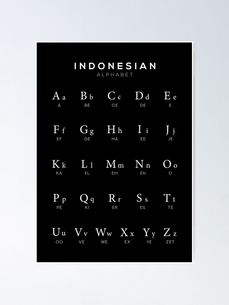 "Indonesian Alphabet Chart, Black" Poster for Sale by typelab | Redbubble