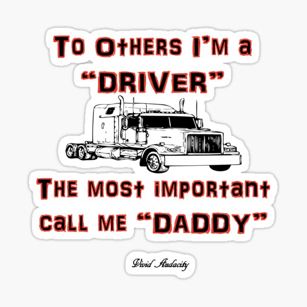 "THE MOST IMPORTANT CALL ME DADDY" Sticker for Sale by VividAudacity ...