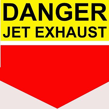 "Jet Exhaust Danger Warning Sign - Fighter Jet Plane Aviation" Sticker ...