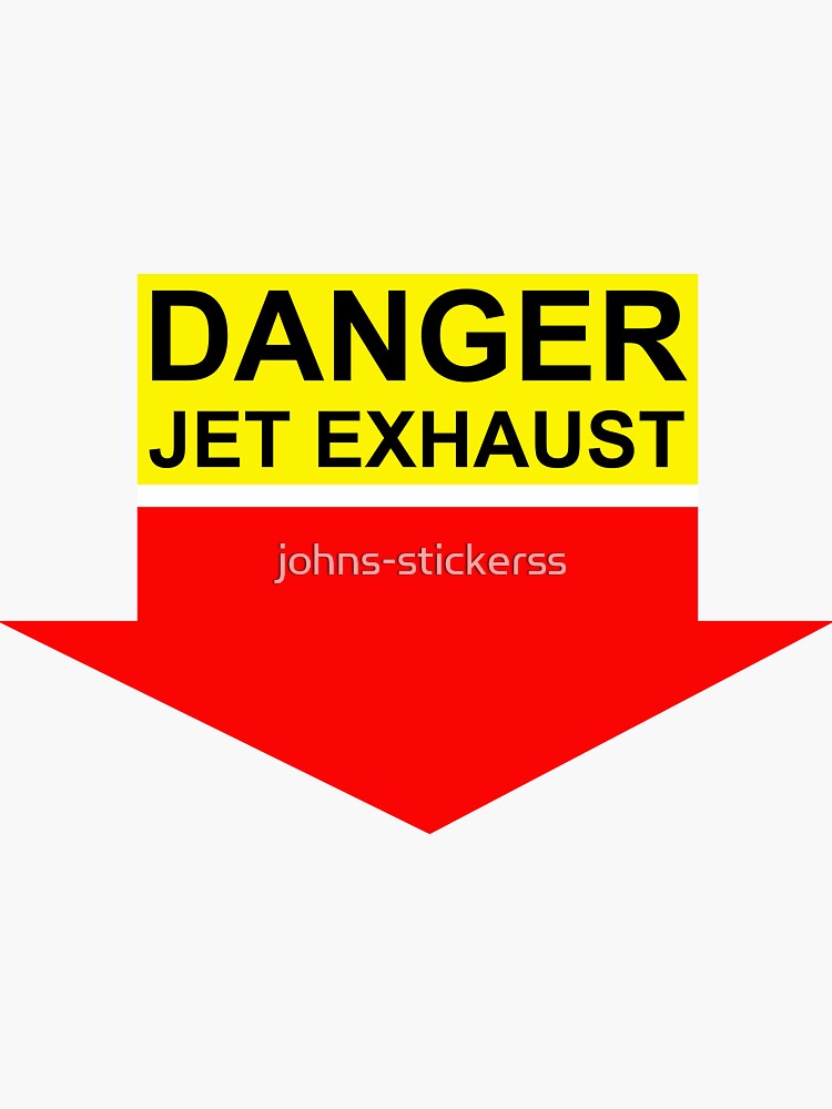 "Jet Exhaust Danger Warning Sign - Fighter Jet Plane Aviation" Sticker ...