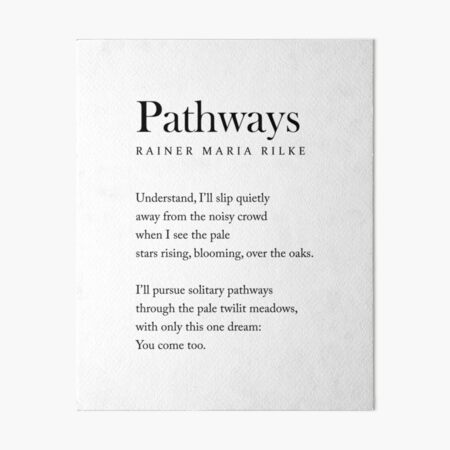 "Pathways - Rainer Maria Rilke Poem - Literature - Typography Print 1 ...