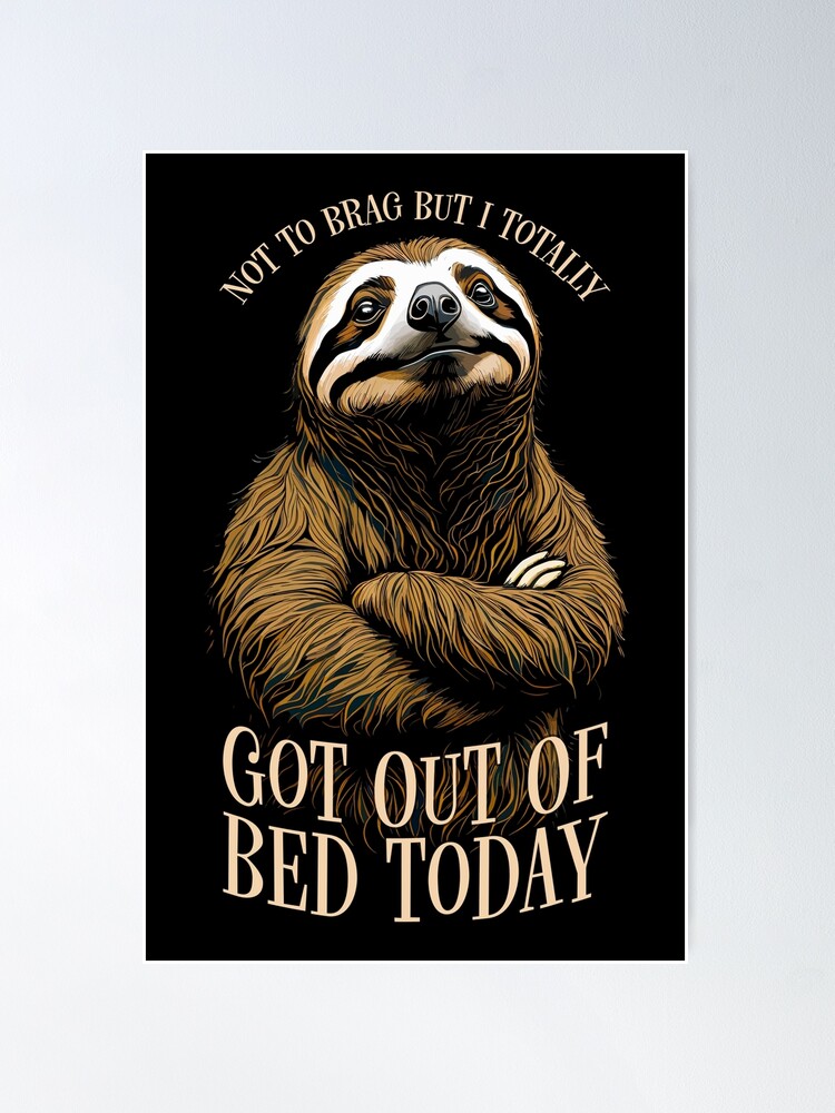 Halte Durch Poster Faultier