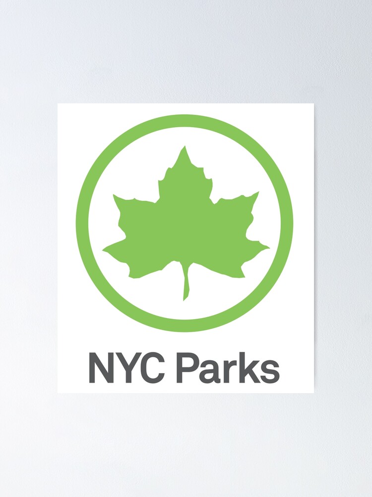 "The Parks Department, NYC" Poster by romeobravado | Redbubble