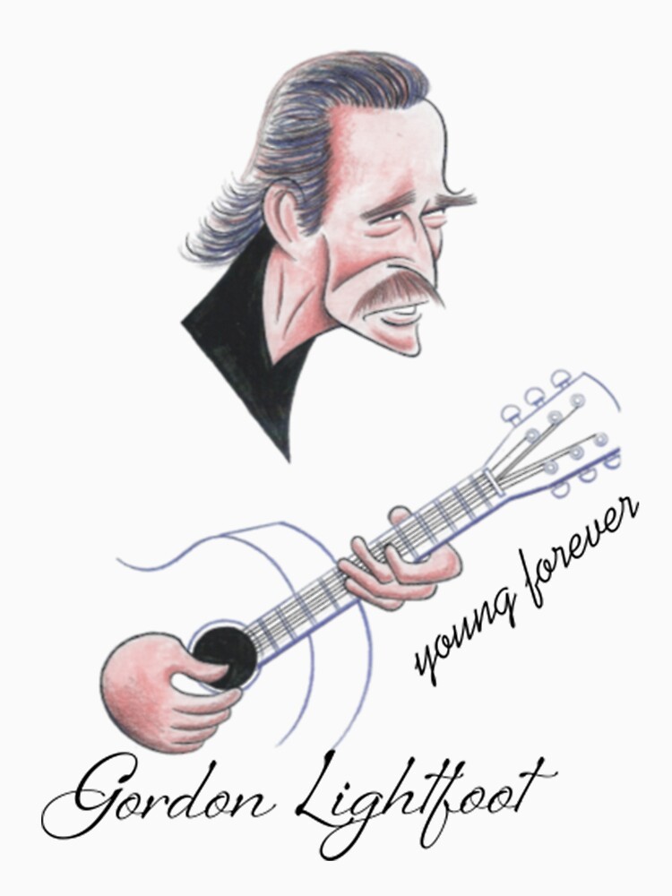 "Gordon Lightfoot, Young Forever" Essential T-Shirt for Sale by ...