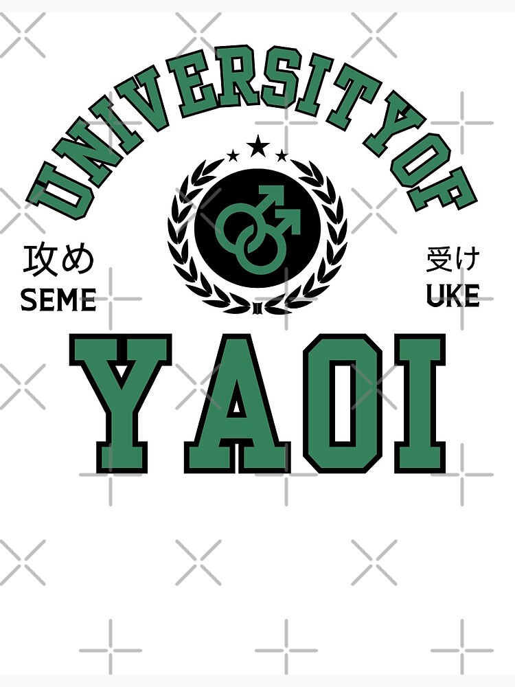 "Yaoi manga manhwa seme uke University of yaoi meme" Art Print for Sale ...