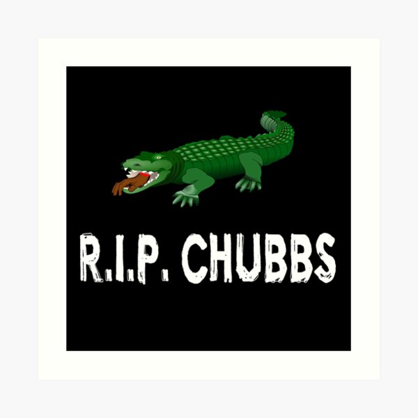 "R.I.P. Chubbs - Happy Gilmore" Art Print by everything-shop | Redbubble