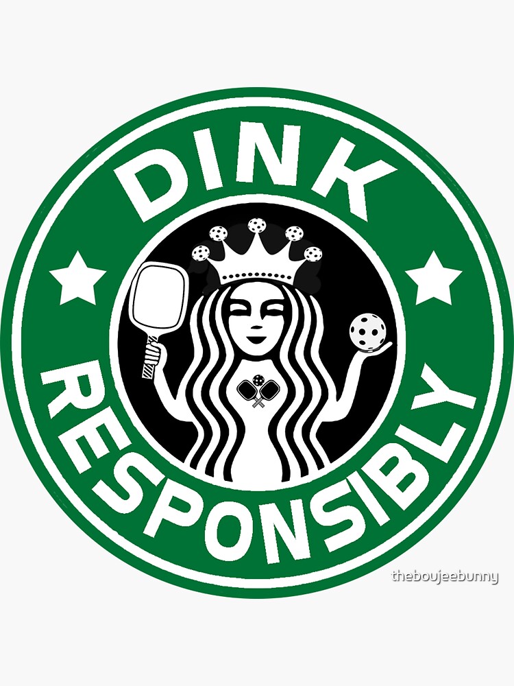 " Pickleball Dink Responsibly" Sticker for Sale by theboujeebunny ...