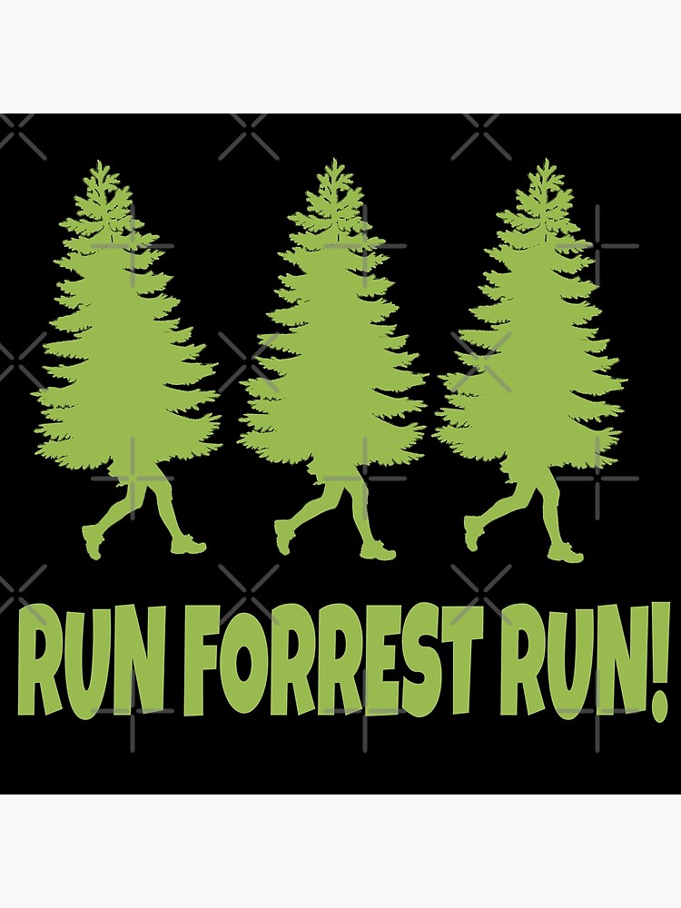 "Run Forrest Run!" Canvas Print for Sale by everything-shop | Redbubble