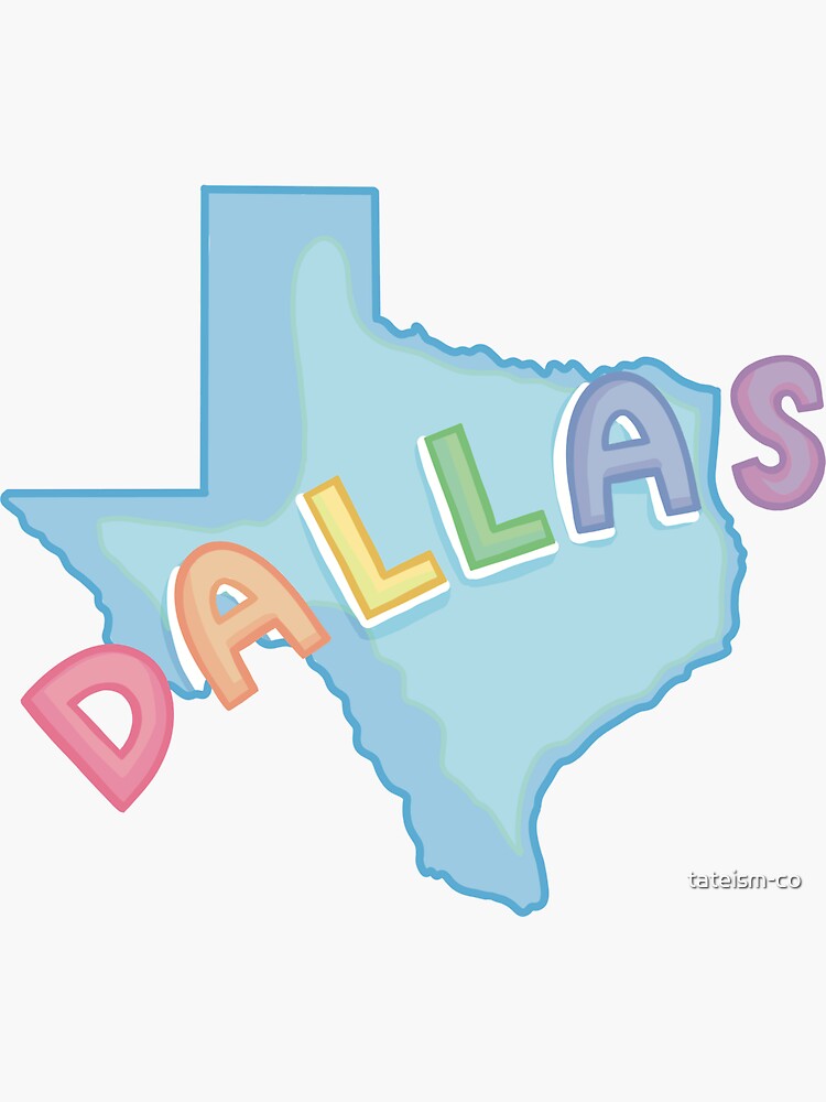 "Dallas, Texas Sticker" Sticker for Sale by tateism-co | Redbubble
