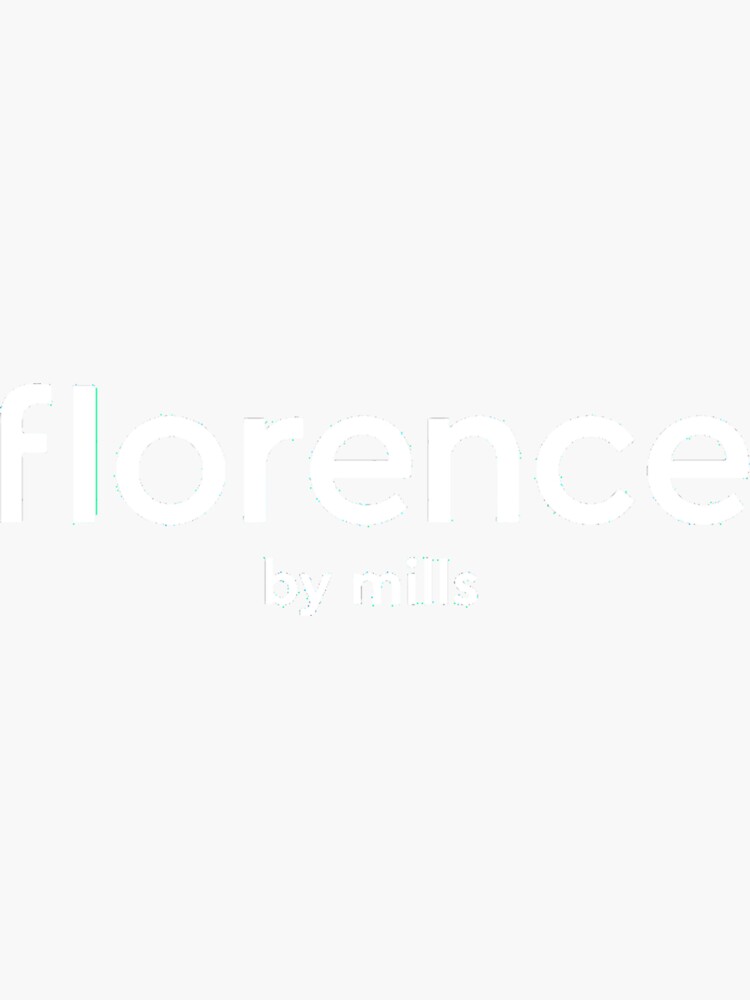 "florence by mills Active " Sticker for Sale by SabineKish9 | Redbubble