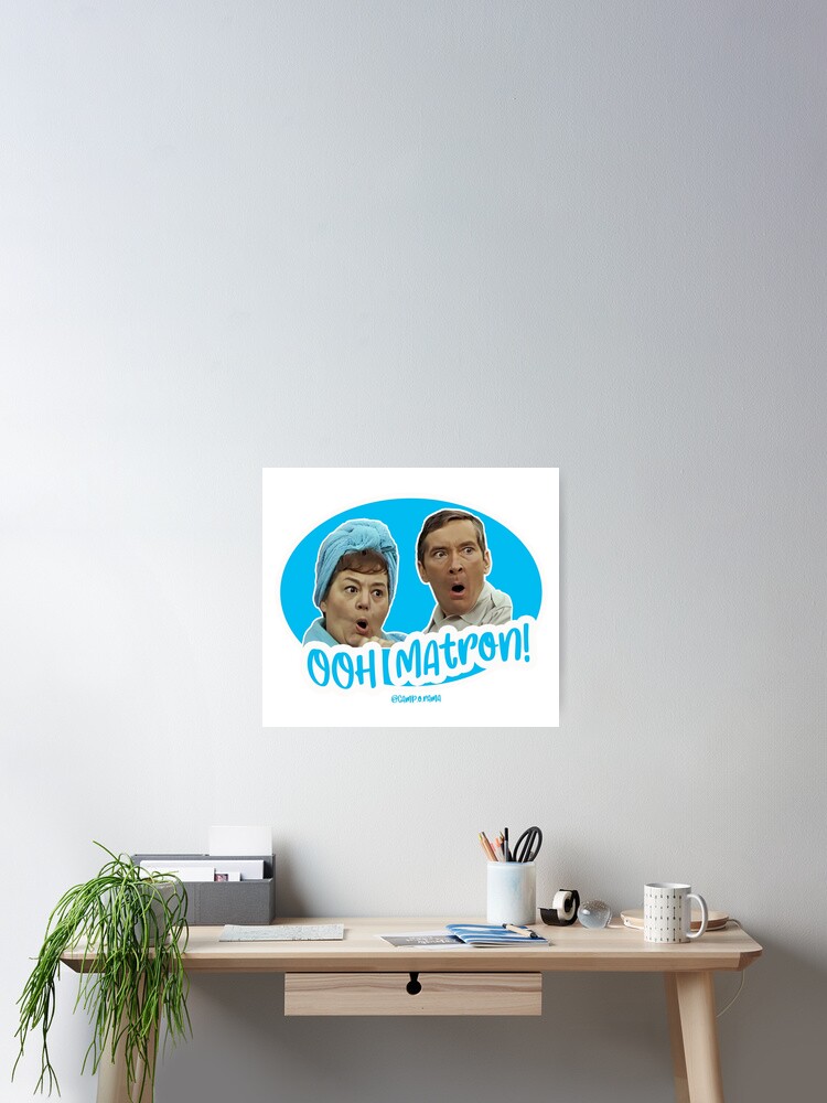 "Ooh Matron!" Poster for Sale by Camp-o-rama | Redbubble
