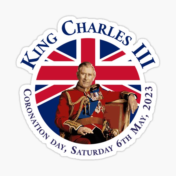 "king charles coronation king charles iii his majesty" Sticker for Sale ...