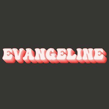 "Evangeline - Name" Sticker for Sale by kindxinn | Redbubble